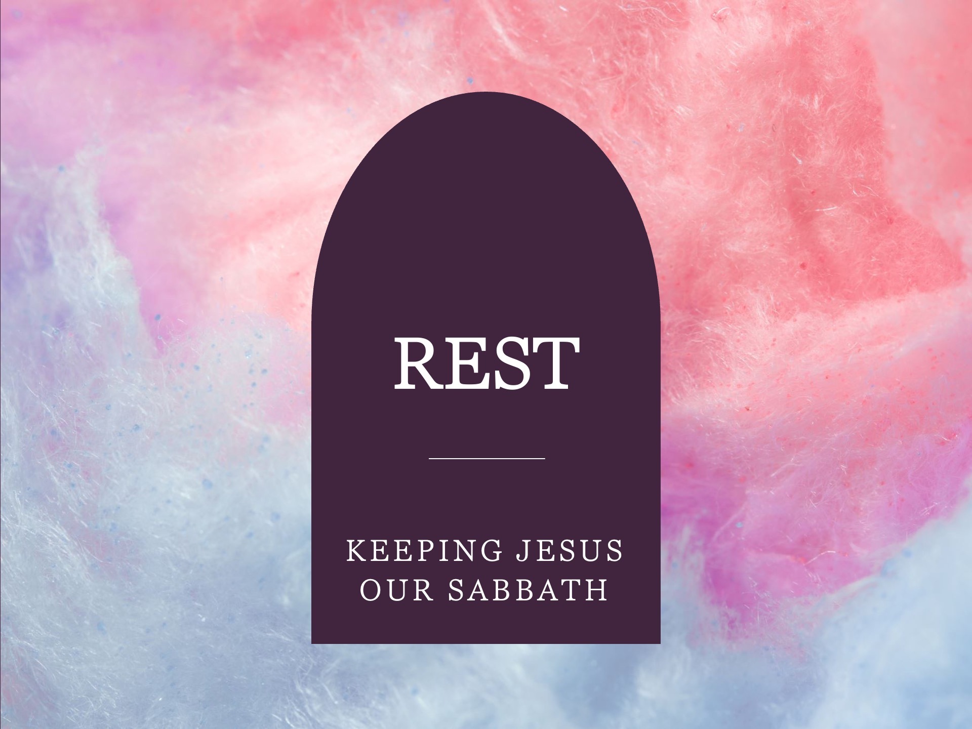 Rest: Following Jesus, His Path and Pace ‣ Dan Glockle